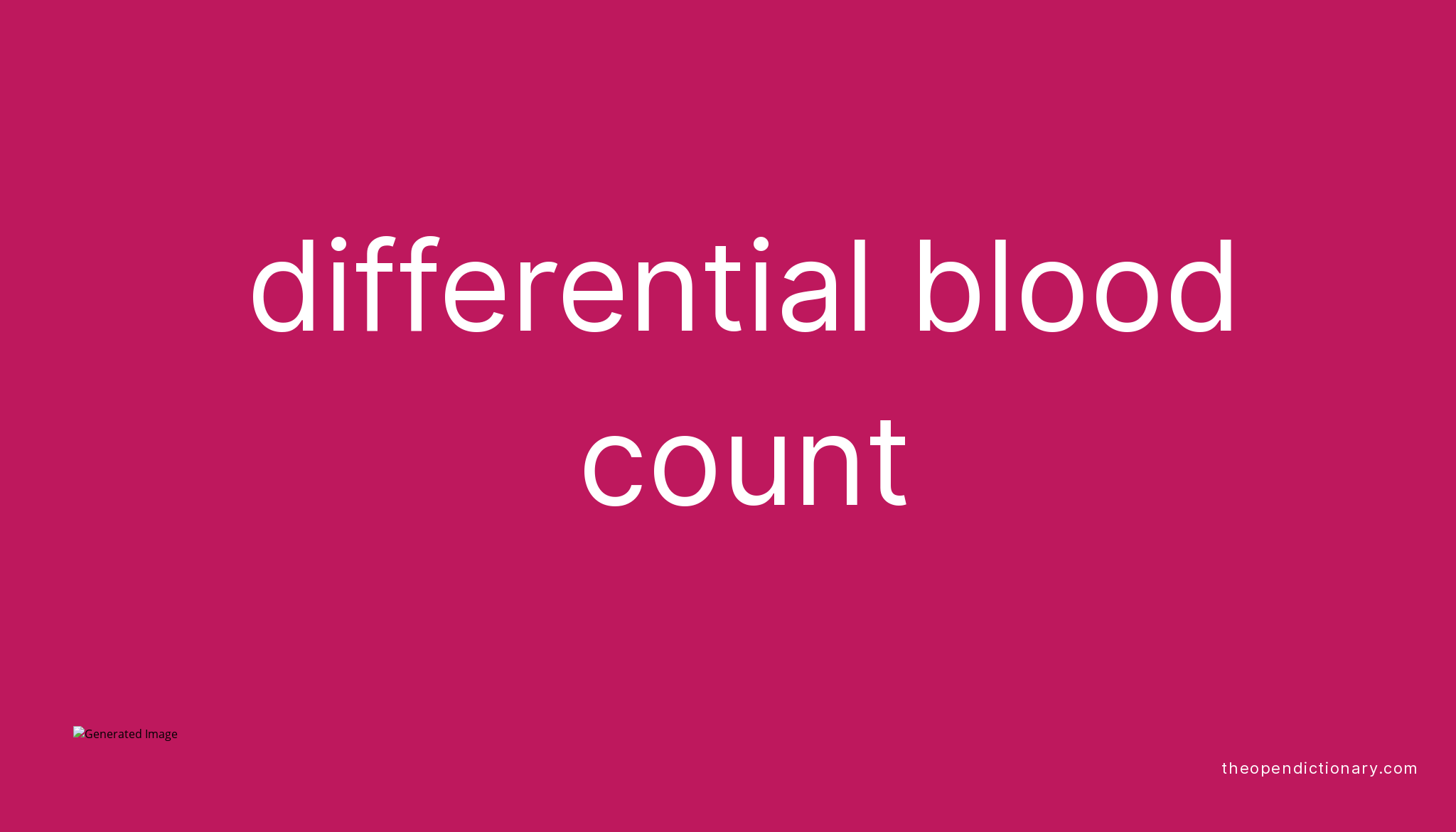 Differential Blood Count Meaning Of Differential Blood Count 